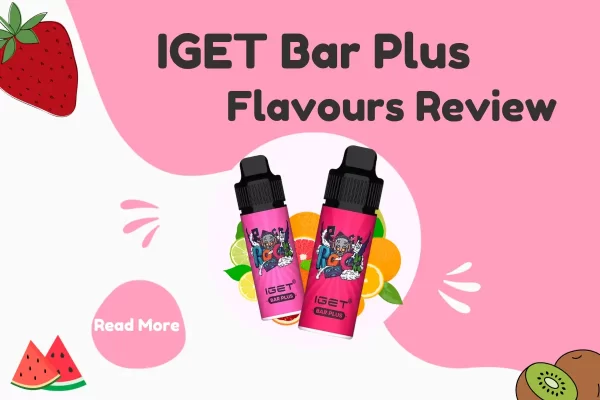 IGET Bar Plus | Bulk Buy From $29.9 Each